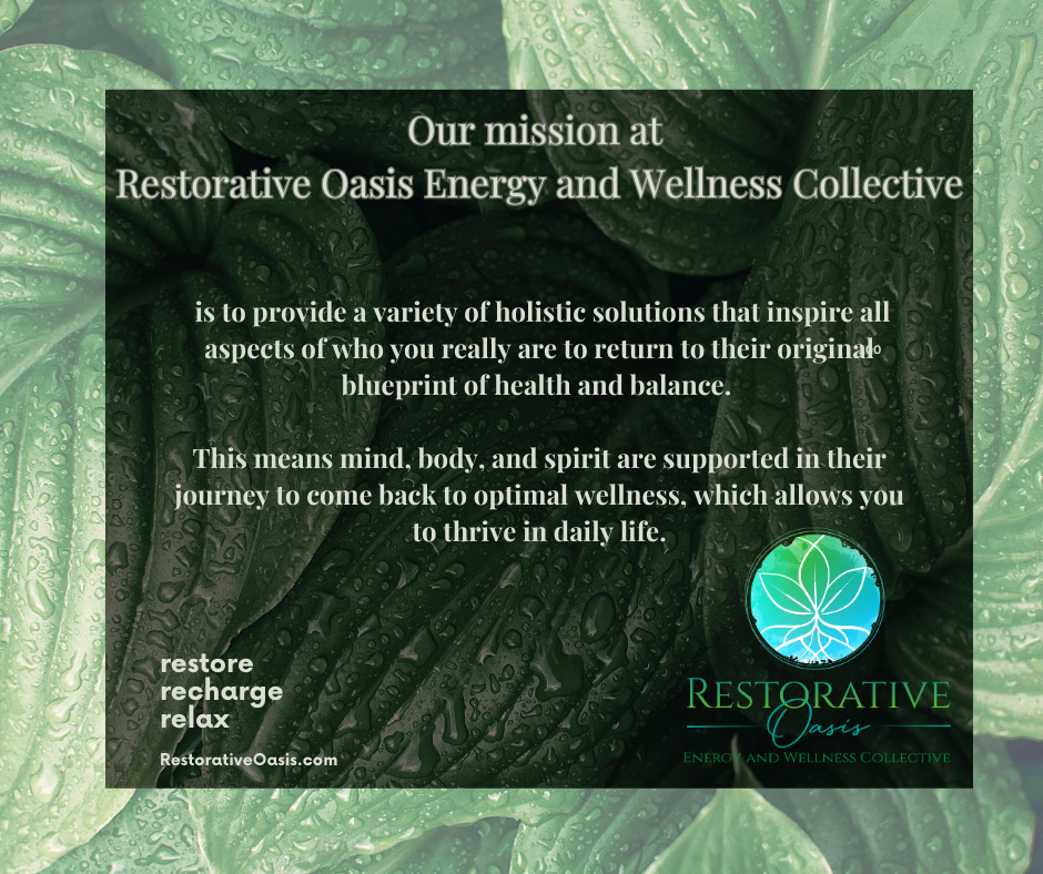 About – Restorative Oasis Energy and Wellness Collective